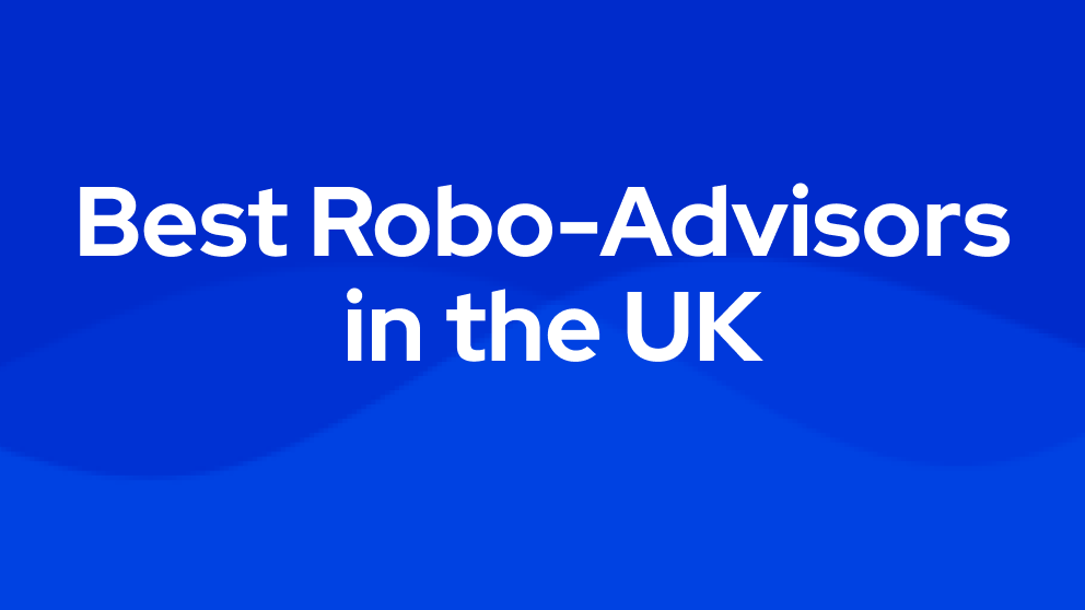 Best robo-advisors in the UK in 2025